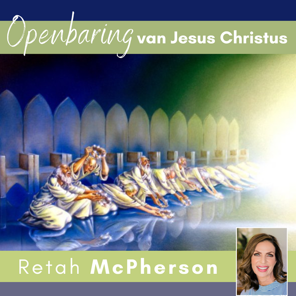Openbaring van Jesus Christus MP3 – McPherson House CC