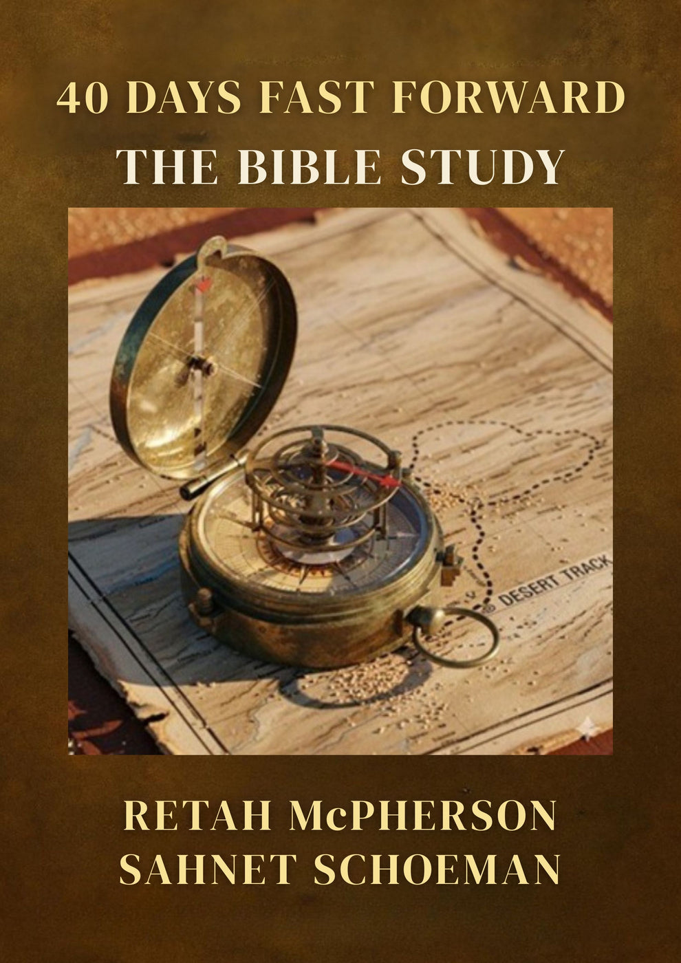 40 Days Fast Forward THE BIBLE STUDY E-book – McPherson House CC